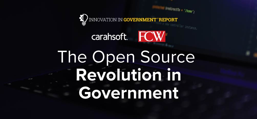 The Open Source Revolution in Government | Carahsoft